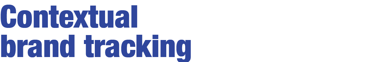 Contextual brand tracking | Ipsos